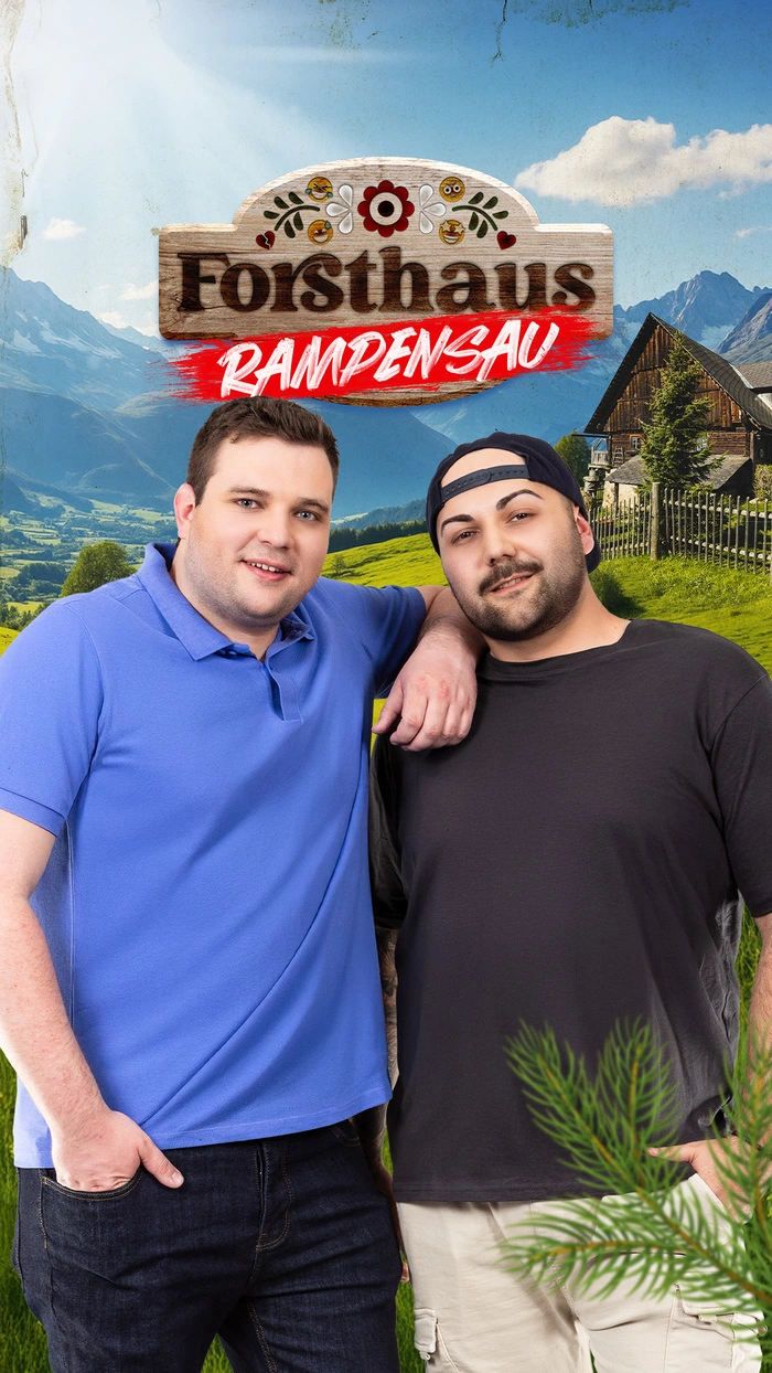 Von „Tinderreisen“ ins Forsthaus:: Patrick und Kumpel Danny stürmen ...